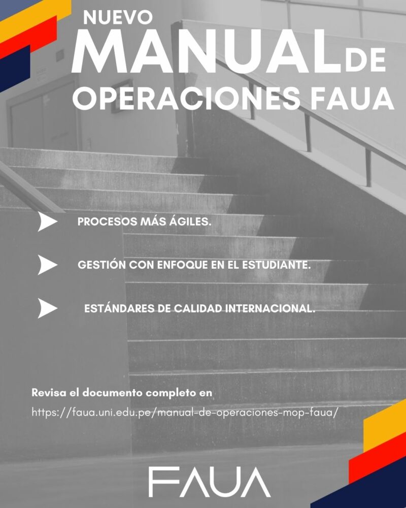 Manual de Operaciones (MOP) FAUA – FAUA UNI